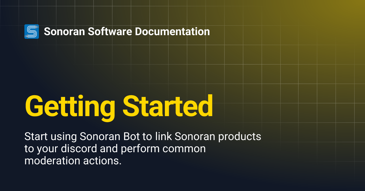 Getting Started | Bot | Sonoran Software Documentation