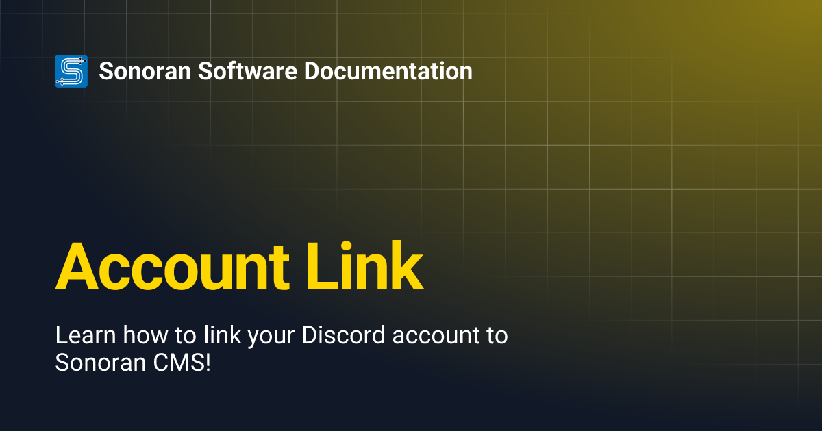 Account Link | Bot | Sonoran Software Documentation