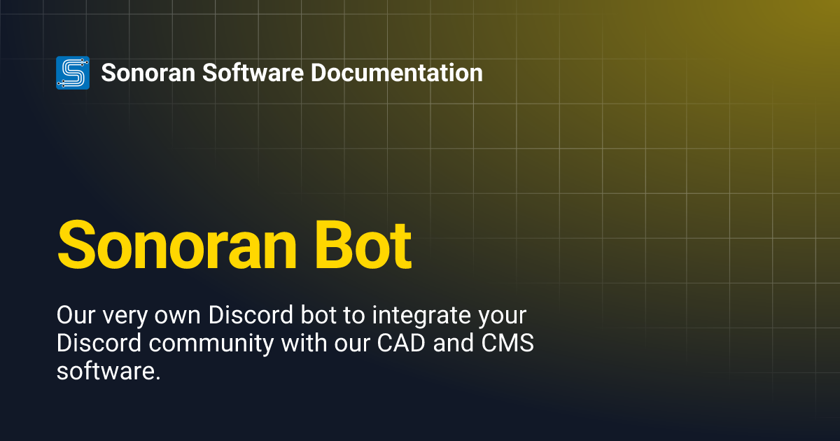 Sonoran Bot | Bot | Sonoran Software Documentation