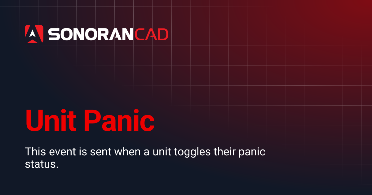 Unit Panic | CAD | Sonoran Software Documentation