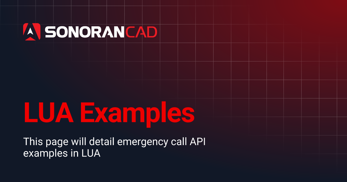 LUA Examples | Sonoran Software Documentation