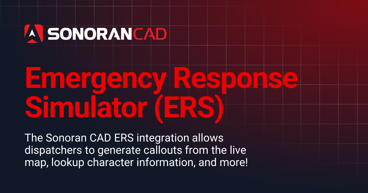 Emergency Response Simulator (ERS) | CAD | Sonoran Software Documentation