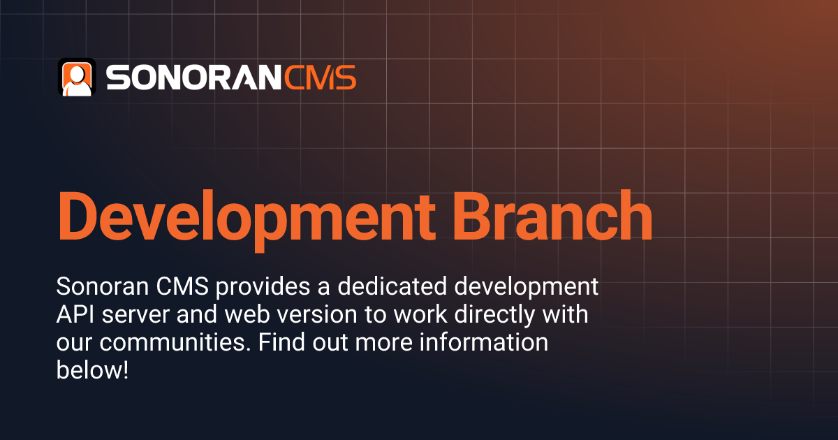 Development Branch | CMS | Sonoran Software Documentation