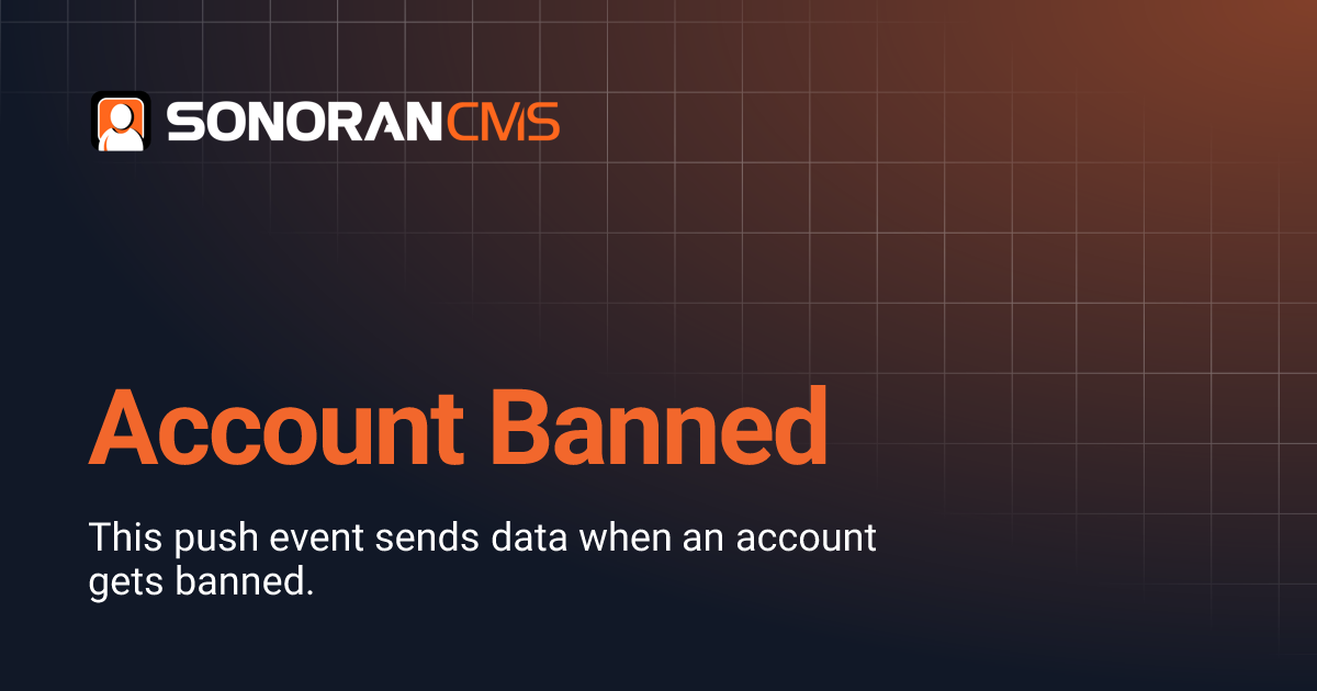 Account Banned | CMS | Sonoran Software Documentation