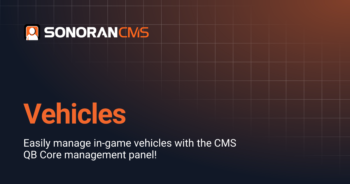 Vehicles | CMS | Sonoran Software Documentation