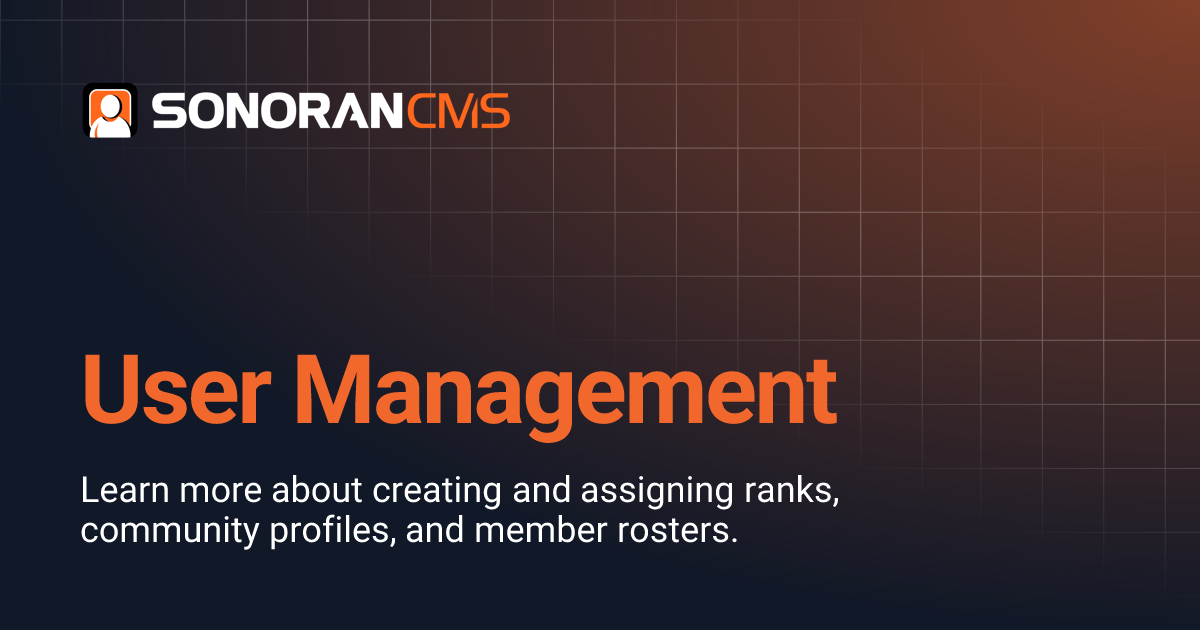 User Management | CMS | Sonoran Software Documentation