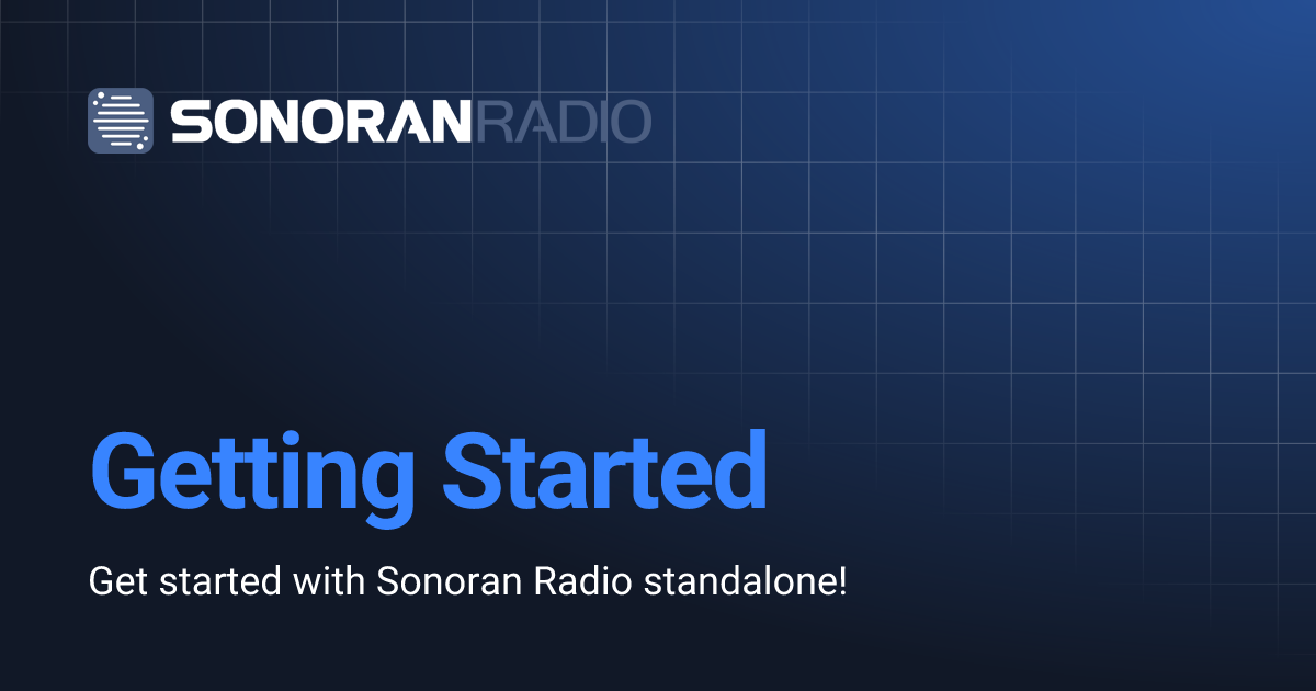 Getting Started | Radio | Sonoran Software Documentation
