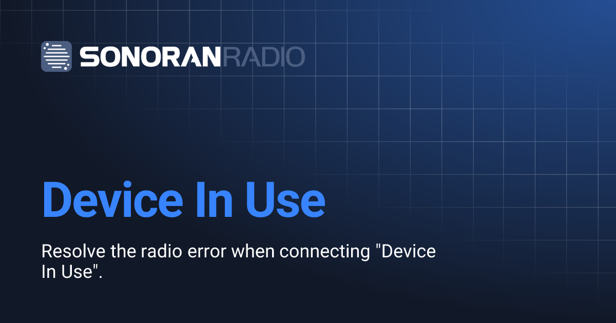 Device In Use | Radio | Sonoran Software Documentation