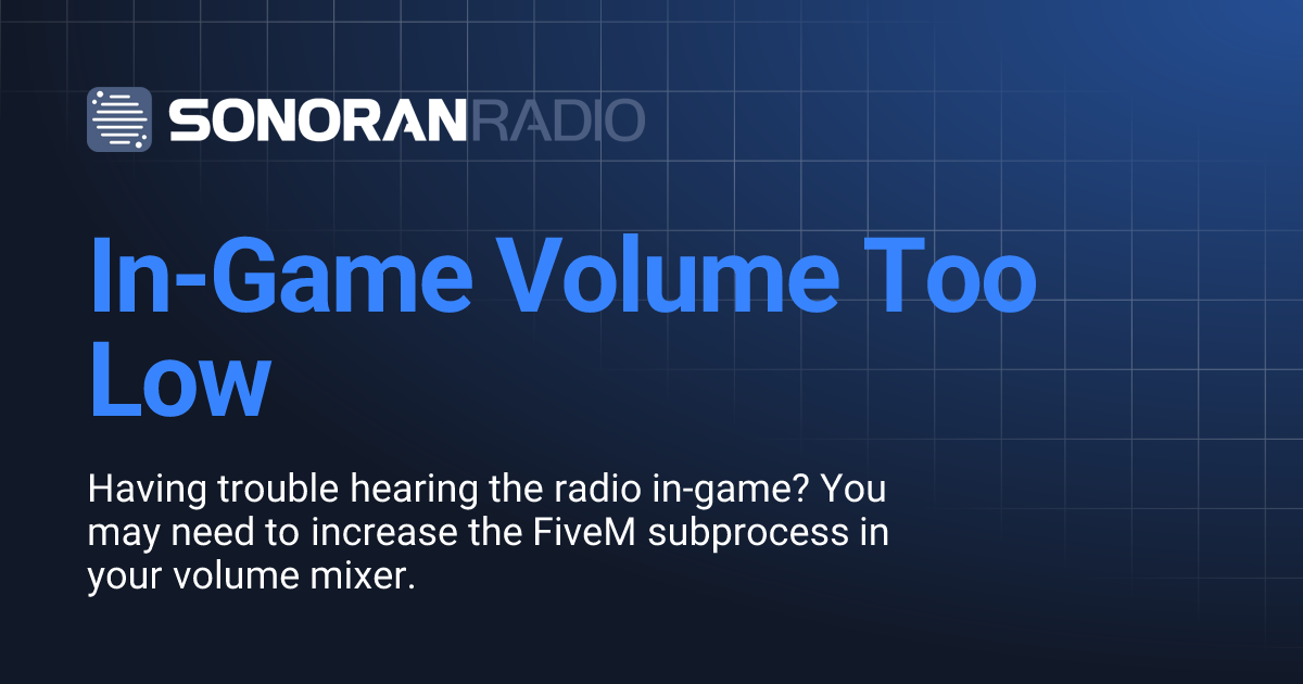 In-Game Volume Too Low | Radio | Sonoran Software Documentation