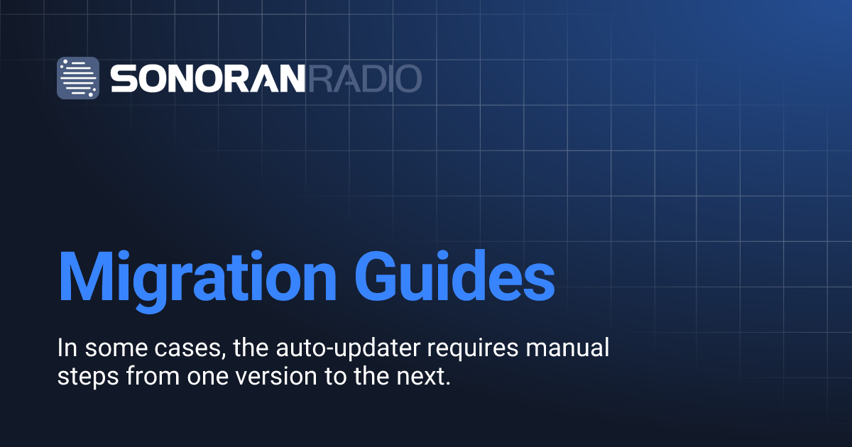 Migration Guides | Radio | Sonoran Software Documentation