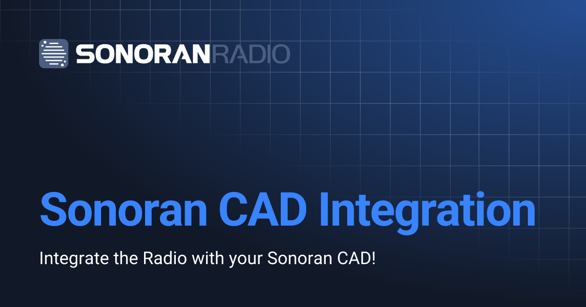 Sonoran CAD Integration | Radio | Sonoran Software Documentation