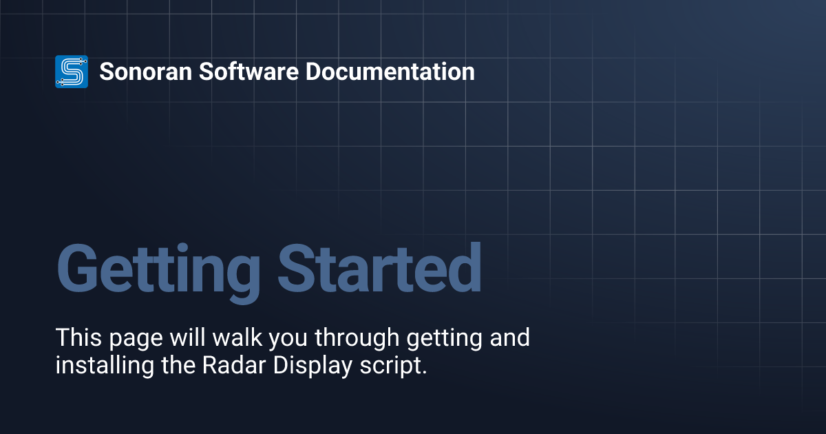 Getting Started | Sonoran Software Documentation
