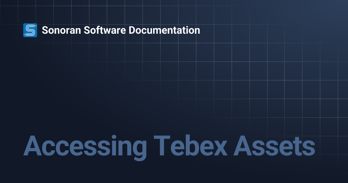 Accessing Tebex Assets | Store | Sonoran Software Documentation