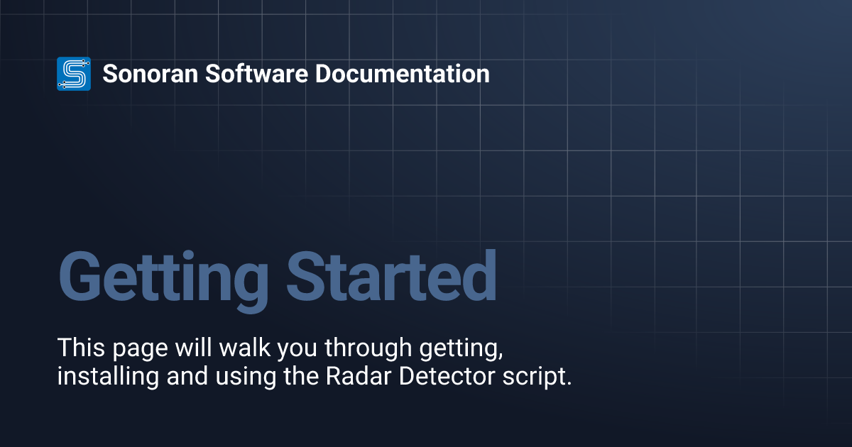 Getting Started | Sonoran Software Documentation